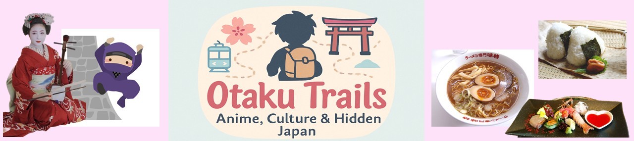Otaku Trails | AKO, a Japanese otaku, introduces how to enjoy visiting ...